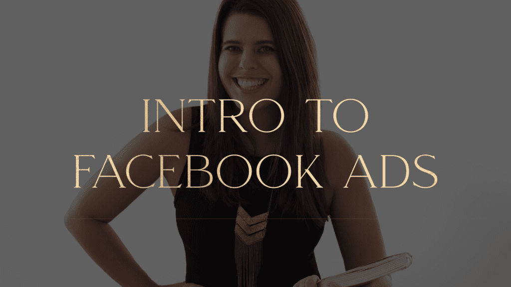 Introduction to Facebook Ads
