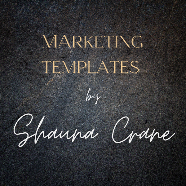 Marketing Templates by Shauna Crane