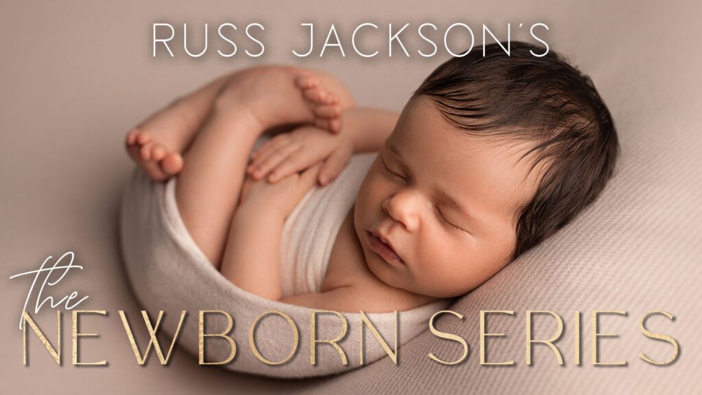 Newborn Photography Series by Russ Jackson